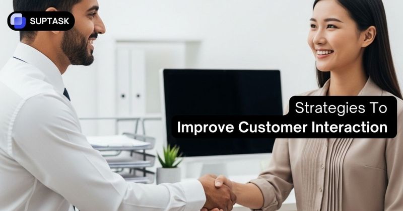 10 Strategies To Improve Customer Interaction