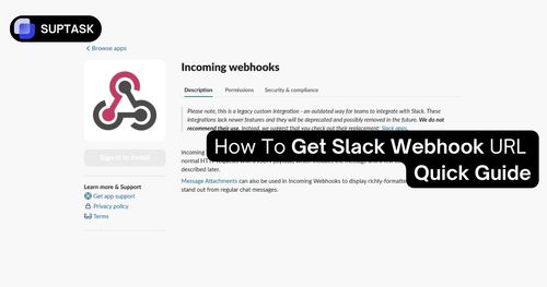 How To Get Slack Webhook URL - Quick Guide
