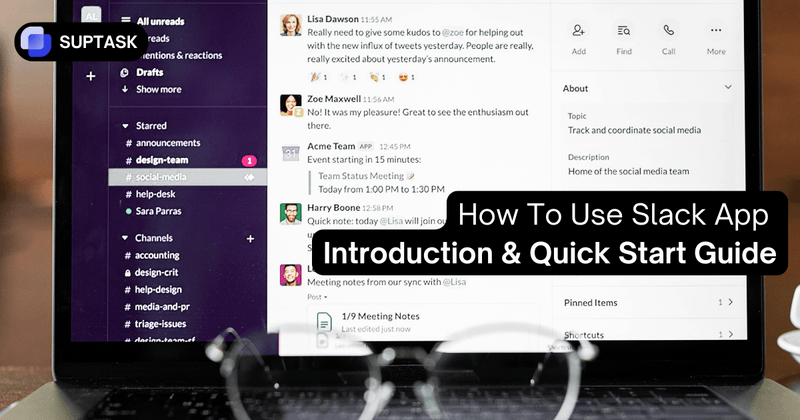 How To Use Slack App: Introduction & Quick Start Guide