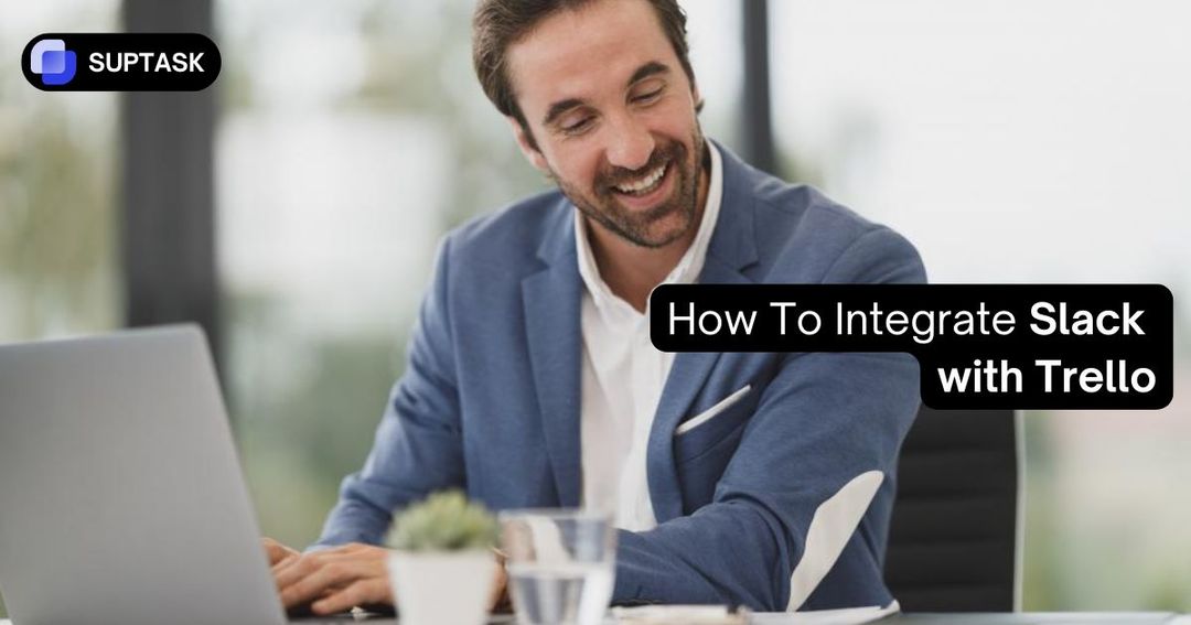 How To Integrate Slack with Trello - Quick Connect Guide