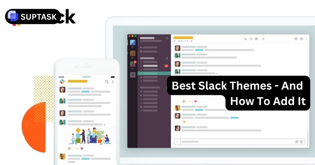 How To Use Slack App: Introduction & Quick Start Guide