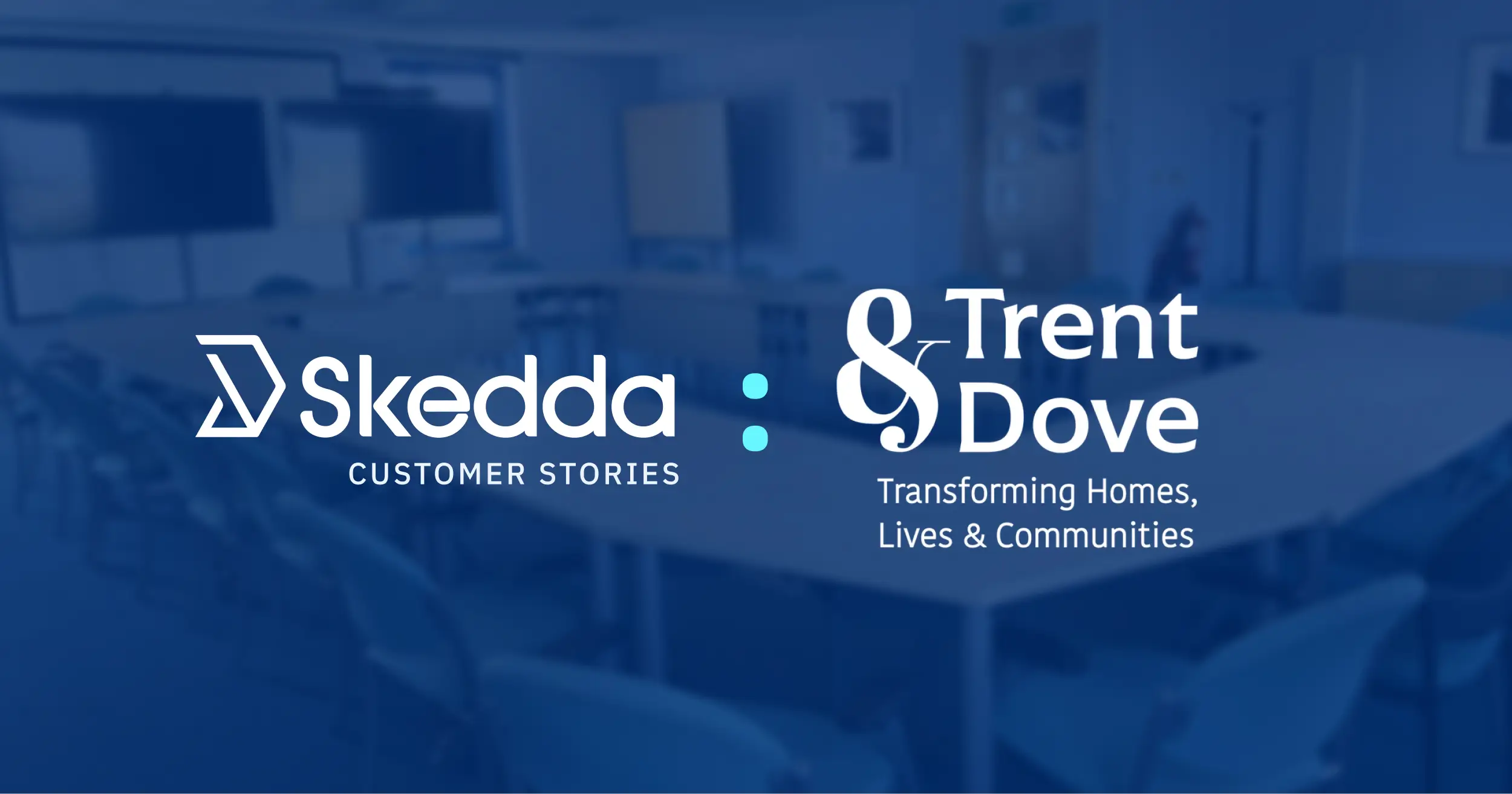 Case Studies - Trent & Dove | Skedda