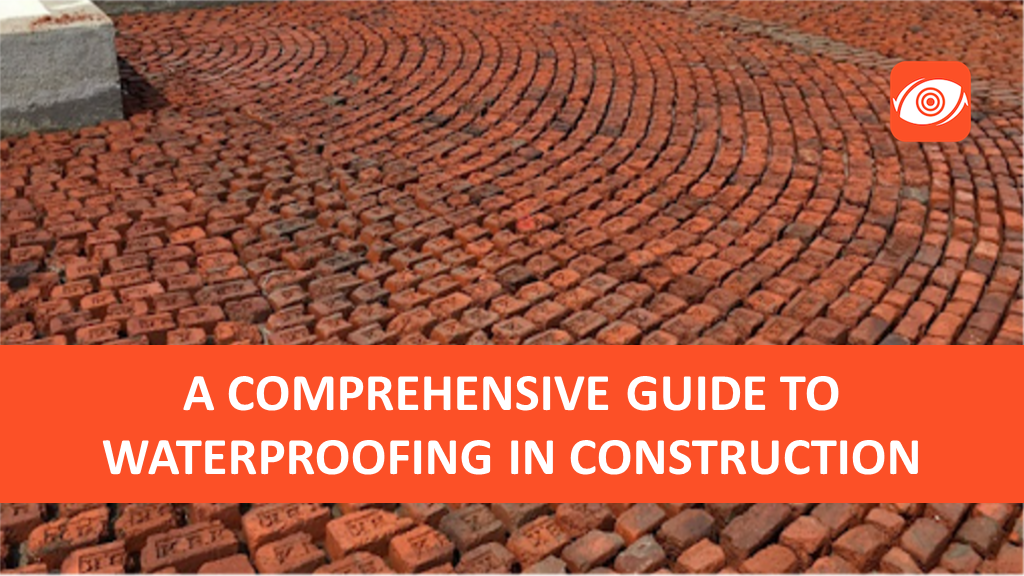 A Comprehensive Guide to Waterproofing in Construction