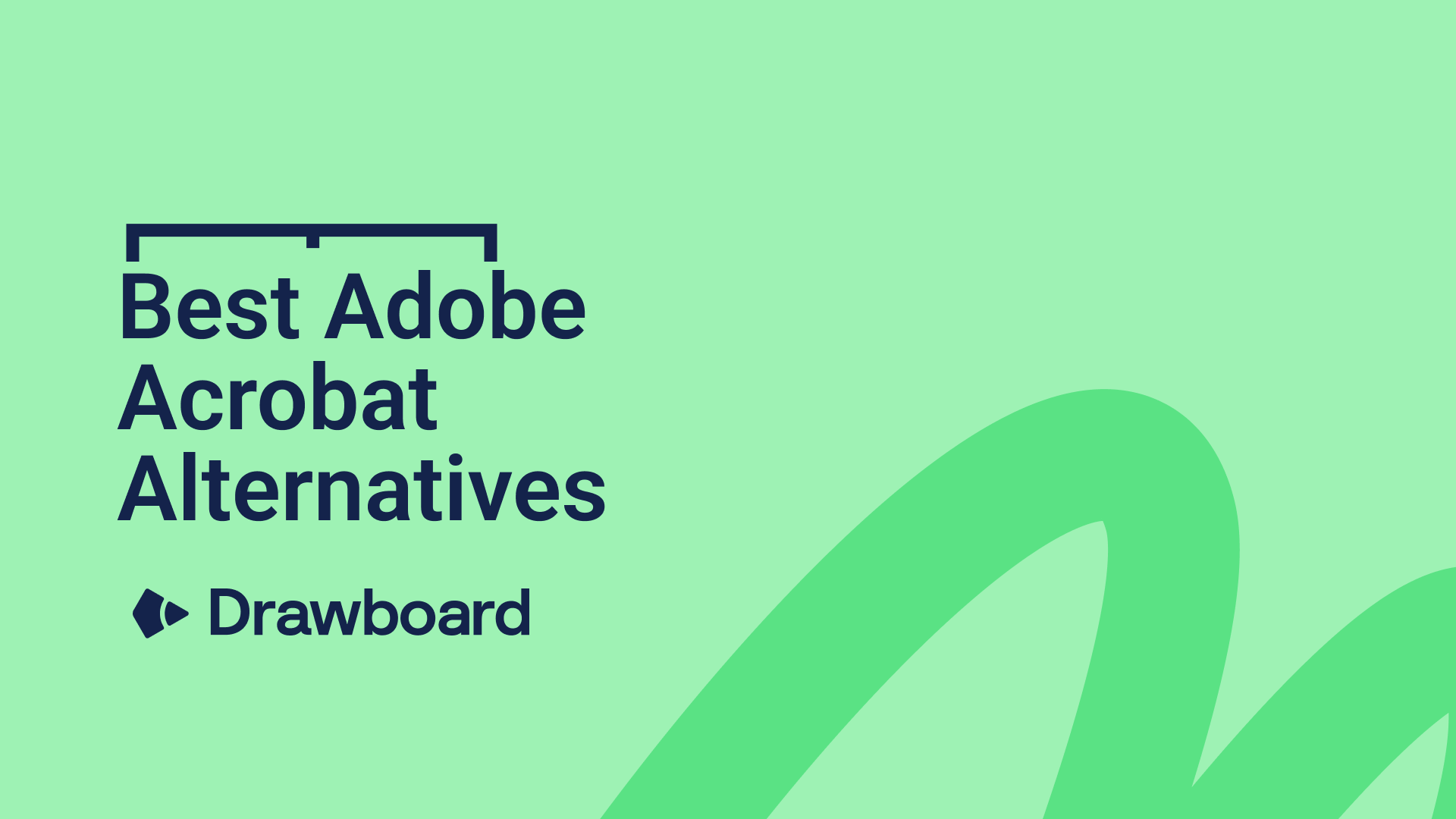 4 Best Adobe Acrobat Alternatives That Are Actually
