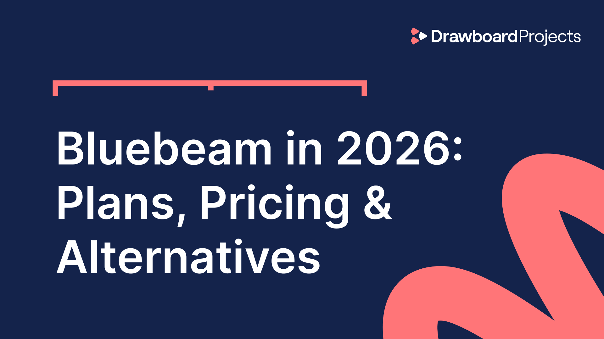 Bluebeam pricing: Plans, costs, and what you get in 2026 | Drawboard