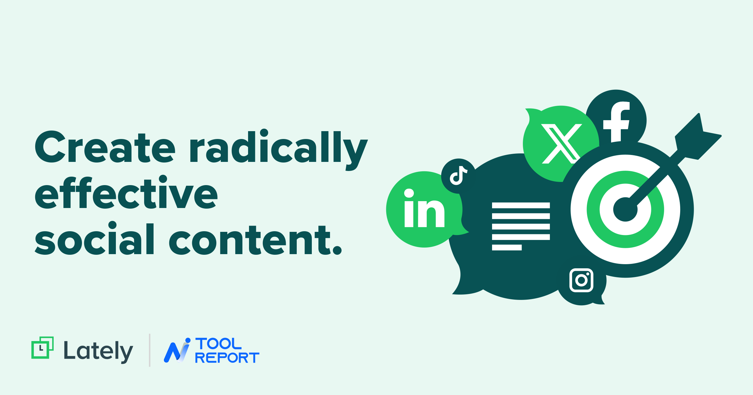 Lately | AI Tool Report Newsletter