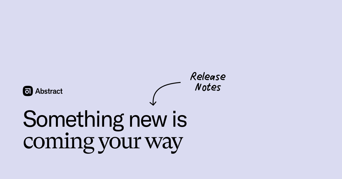 Release Notes | Abstract