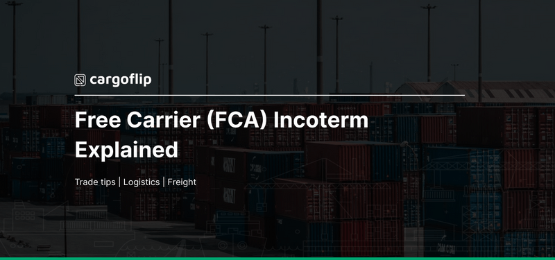Free on Board (FOB) Incoterm Explained