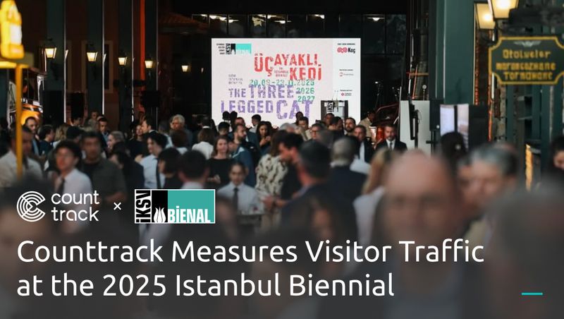 Counttrack Measures Visitor Traffic at the 2025 Istanbul Biennial