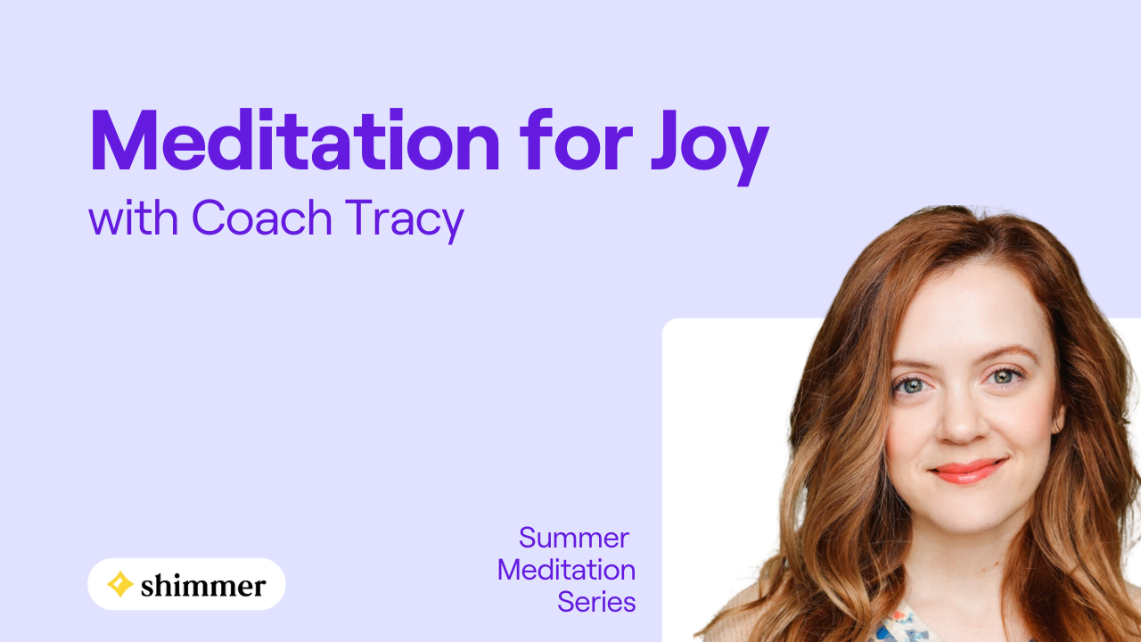 Meditation for Joy - Shimmer Video