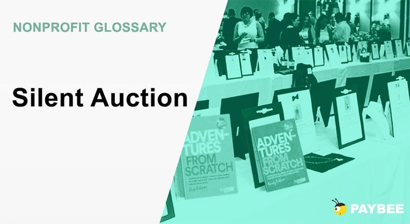 What is a Silent Auction?: Everything You Need to Know About Silent ...