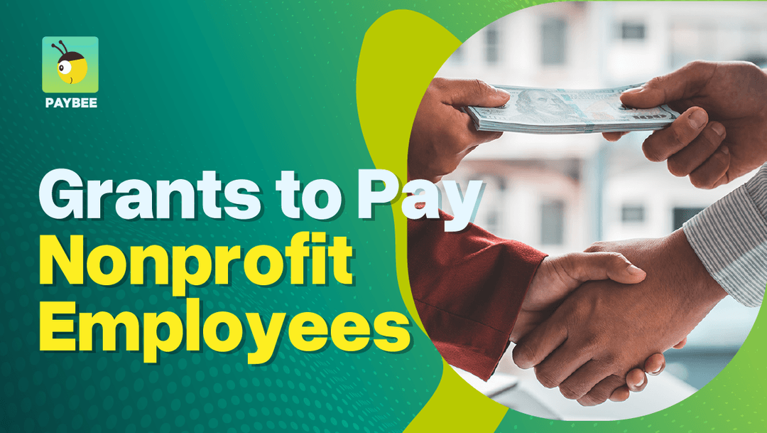 Using Grants to Pay Nonprofit Employees: Everything You Need to Know about Using Grant Funding ...