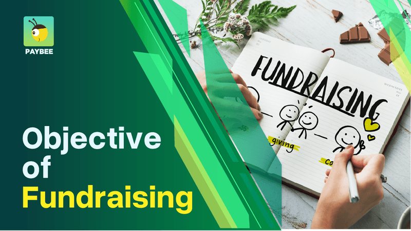 Understanding the Objective of Fundraising: 10 Fundraising Goals for ...