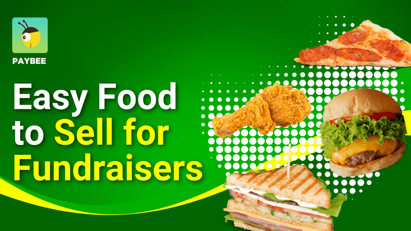 Easy Food to Sell for Fundraisers: Profitable Ideas, Strategies, and ...