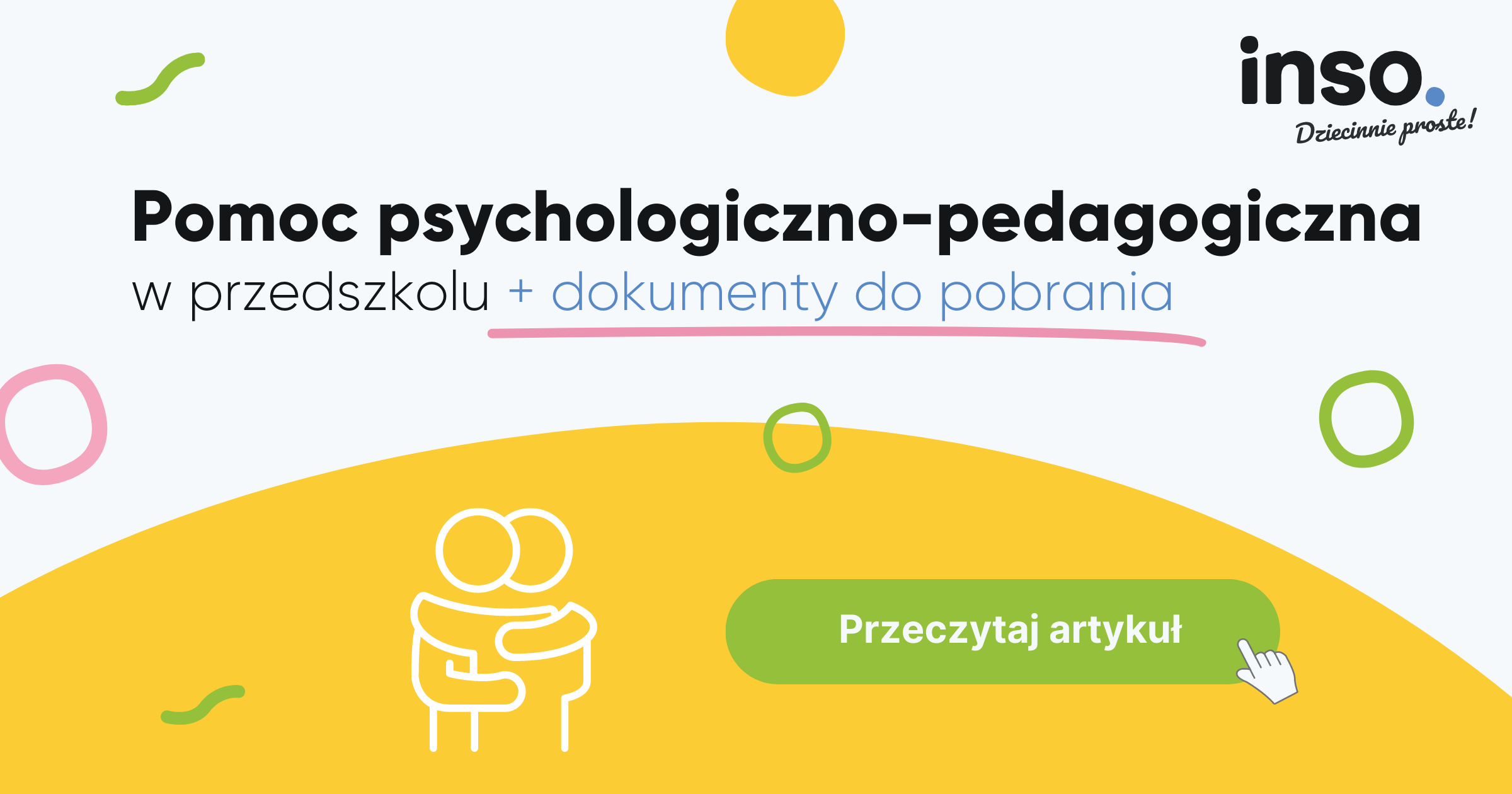 Pomoc psychologiczno-pedagogiczna w przedszkolu | Inso