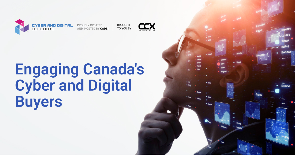 Cyber & Digital Outlooks by CADSI