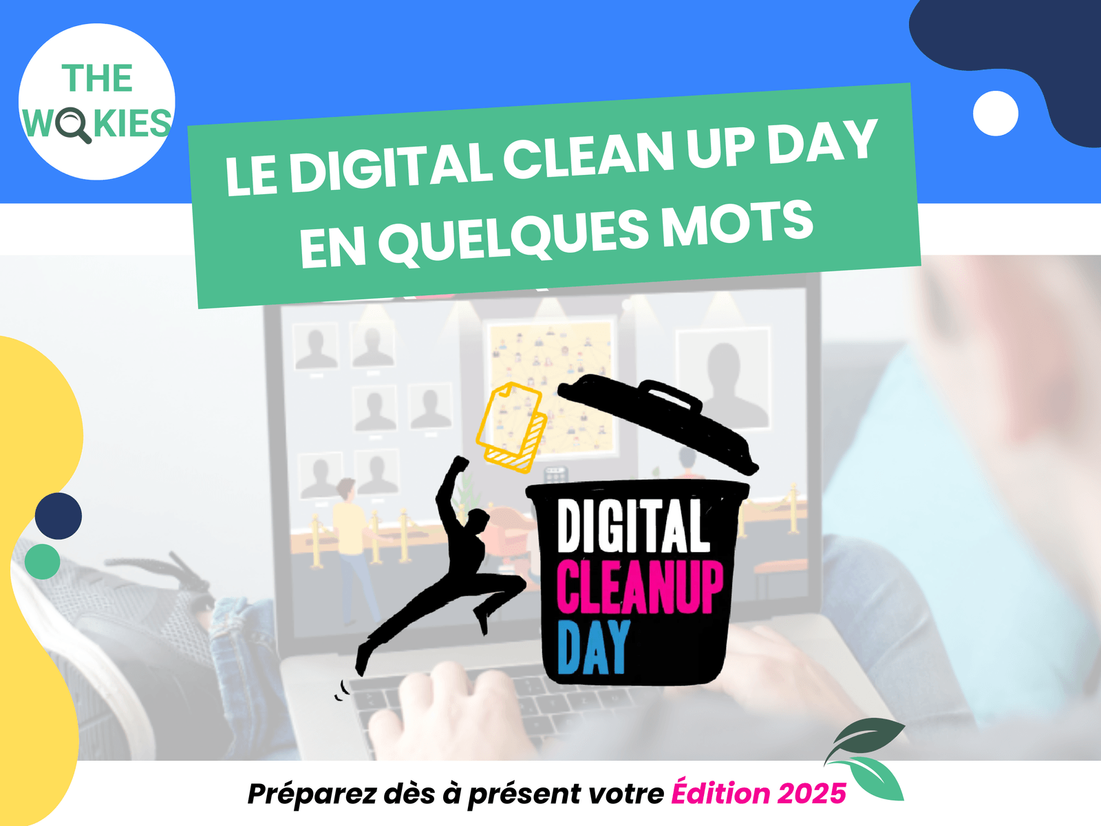 Digital Cleanup Day 2025 : La Journée Mondiale du nettoyage numérique