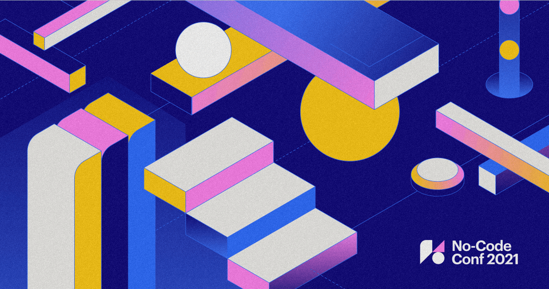 Wrap-up of No-Code Conf 2021 | Webflow Blog