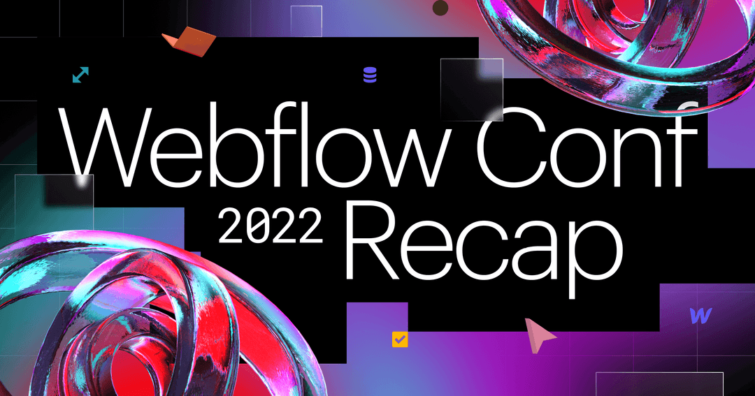 What we announced at Webflow Conf 2022 | Webflow Blog