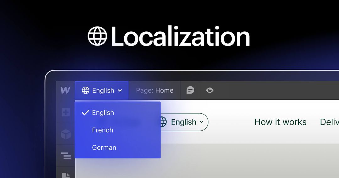Go global with Webflow Localization | Webflow Blog