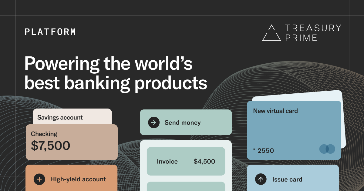 Treasury Prime | Our Platform