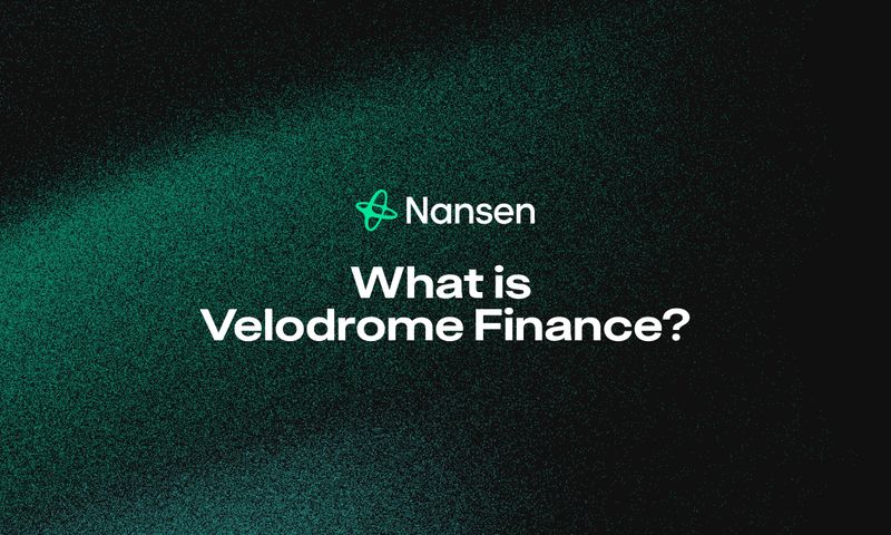 What Is Velodrome Finance? Guide to VELO, AMM & Yield | Nansen