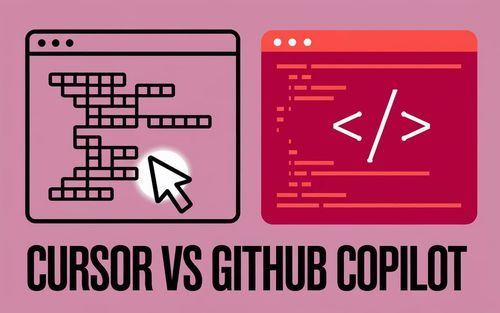 Cursor vs GitHub Copilot: A Comprehensive Comparison | Rapid Dev