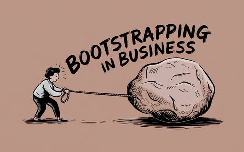 What is Bootstrapping in Business? A Guide for Entrepreneurs | Rapid Dev