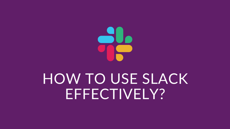 How to use Slack? 8 Tips to get started with Slack in 2021
