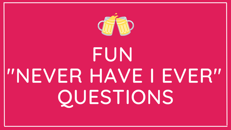 120+ Best Have You Ever Questions For Adults & Coworkers in 2024
