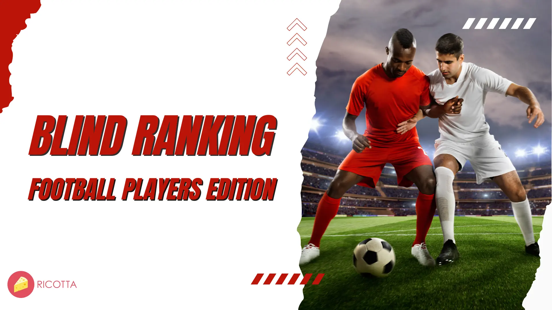 Blind Ranking Football Players Challenge For The Fans