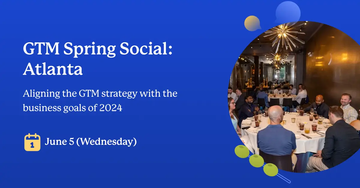GTM Spring Social - Atlanta