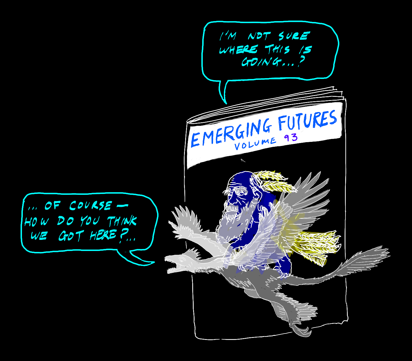 Emerging Futures: Vol 93 - Affordances, Exaptations & Creative Practices