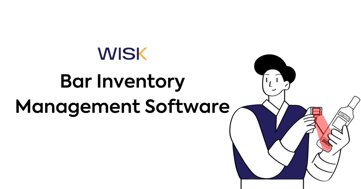 WISK: Your Ultimate Bar Inventory Management Software
