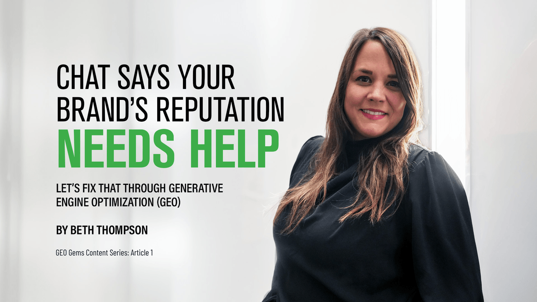 Chat says your brand’s reputation needs help: Let’s fix that through ...