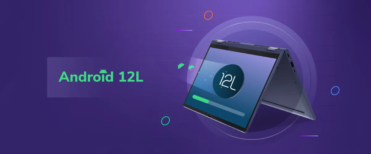 Android 12L changelog: Every new feature for Android tablets | Esper Blog