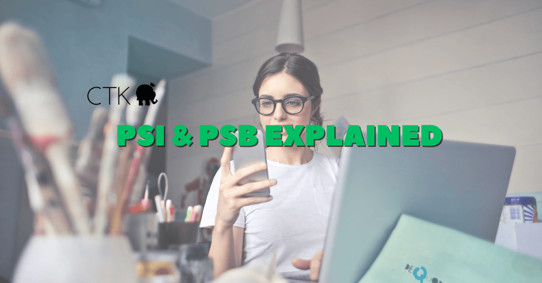 PSI & PSB Explained | CTK Accounting Tax University