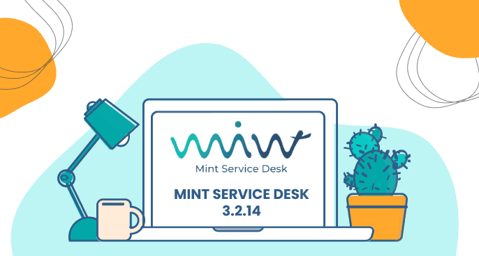 Mint Service Desk 3.2.14