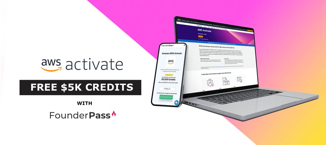 Free AWS Credits - Get $5,000 AWS Credits with FounderPass 2024