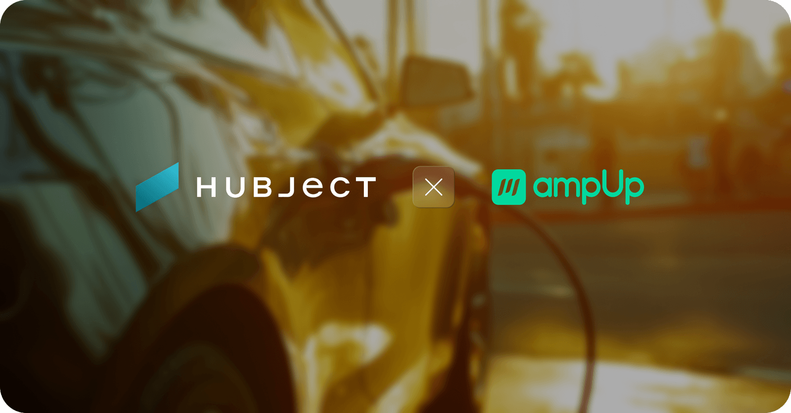 Hubject & AmpUp Revolutionize EV Charging in North America