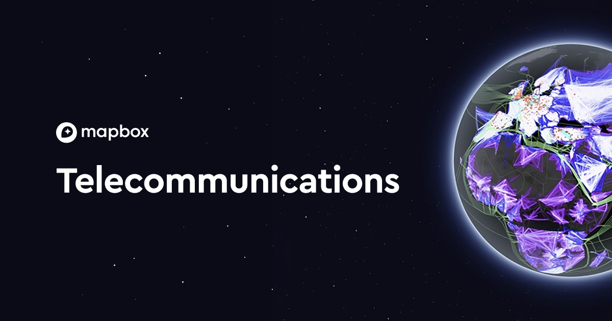 Telecommunication Services | Mapbox