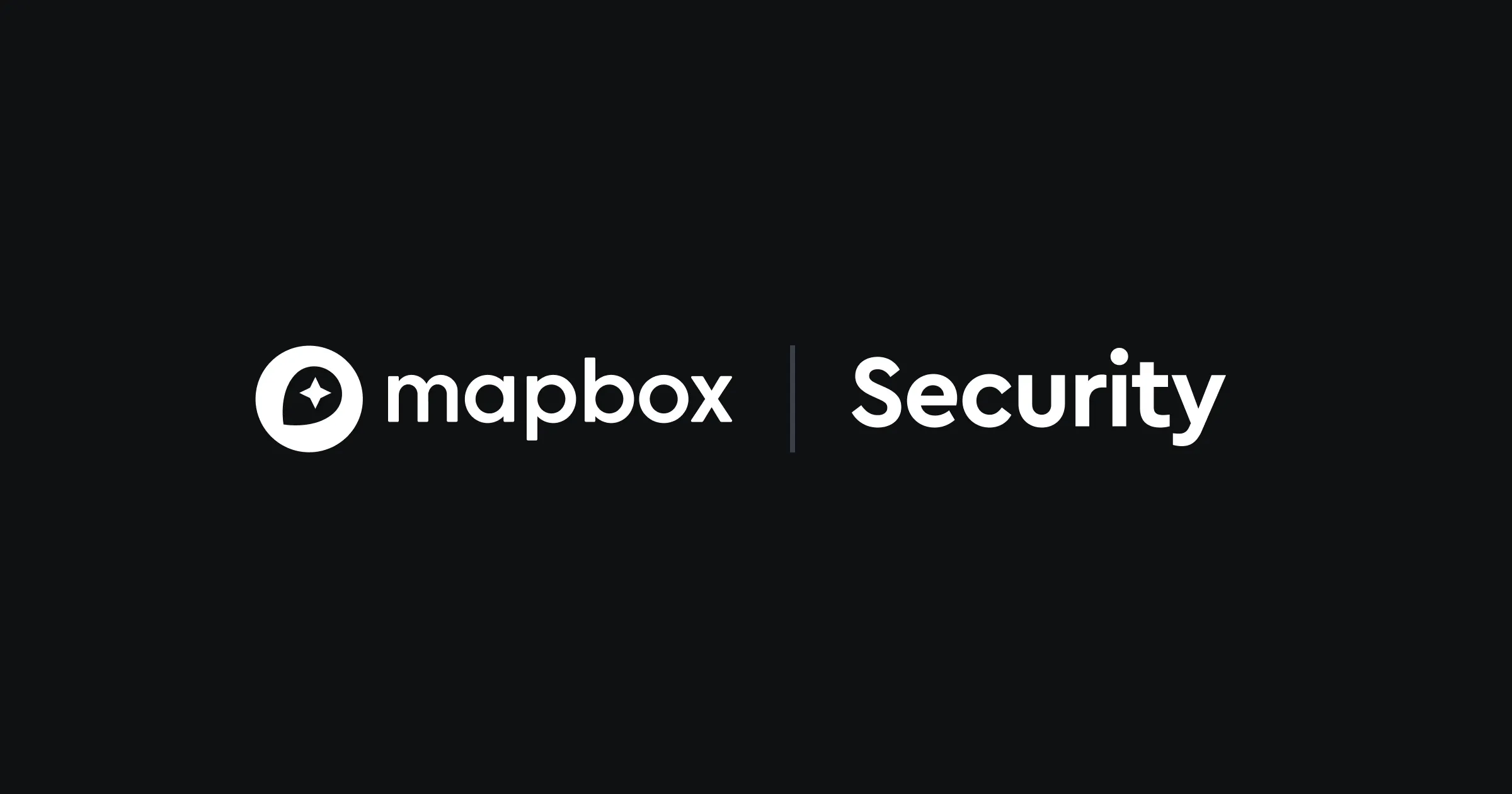 Security | Mapbox 2024