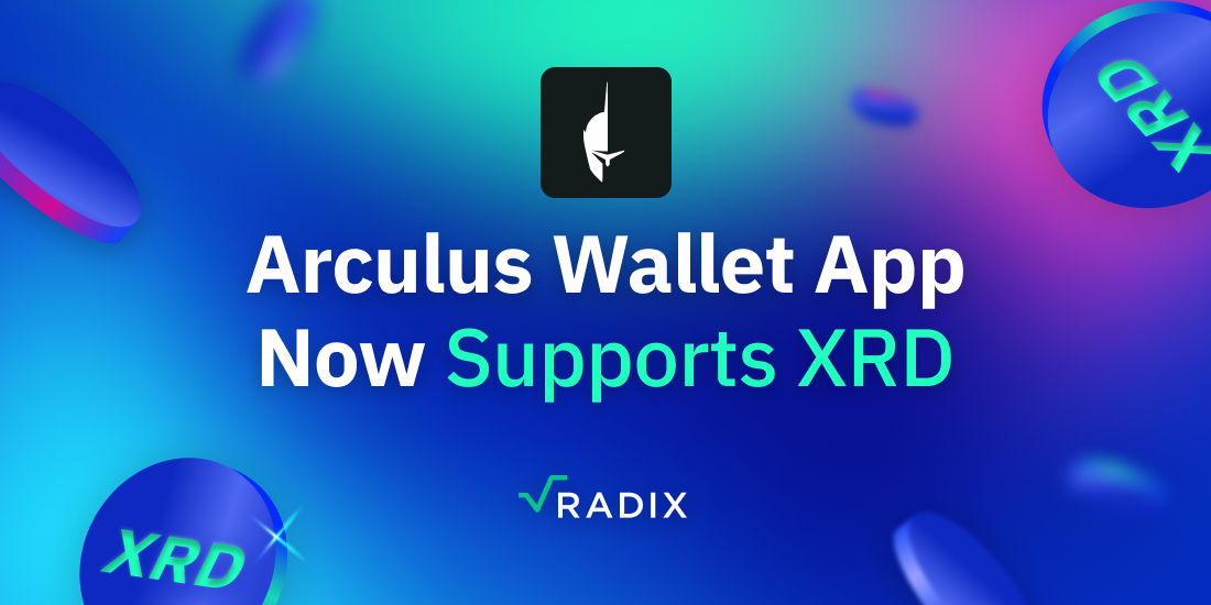 Arculus App Now Supports XRD | The Radix Blog | Radix DLT