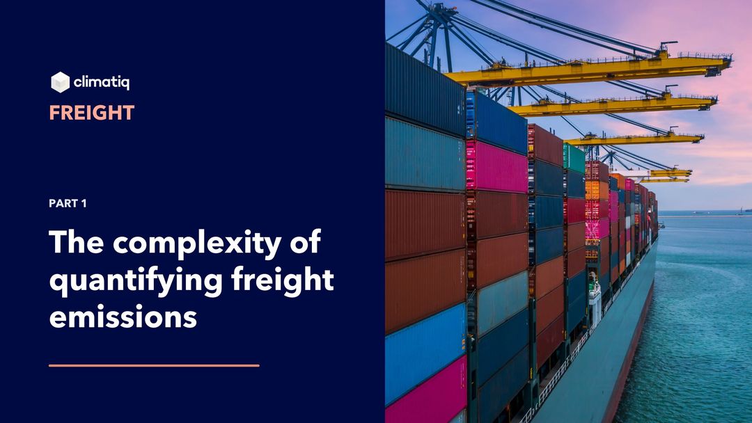 The complexity of quantifying freight emissions | Insights ...
