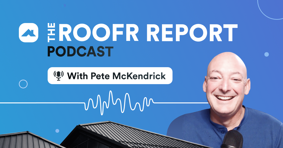 The Roofr Report Podcast | Roofr