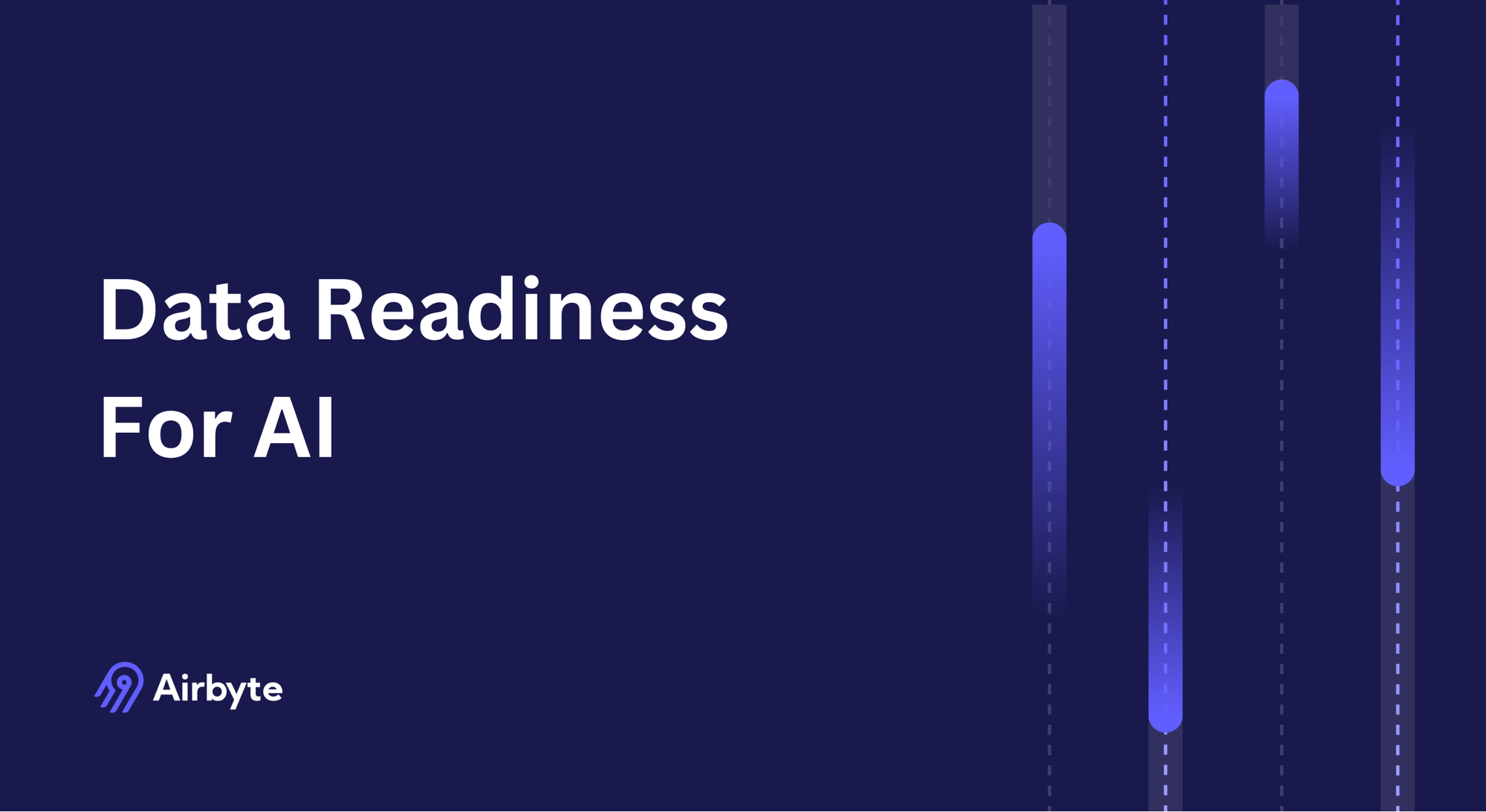 Data Readiness For AI: How to Ready Your Data For Gen AI | Airbyte