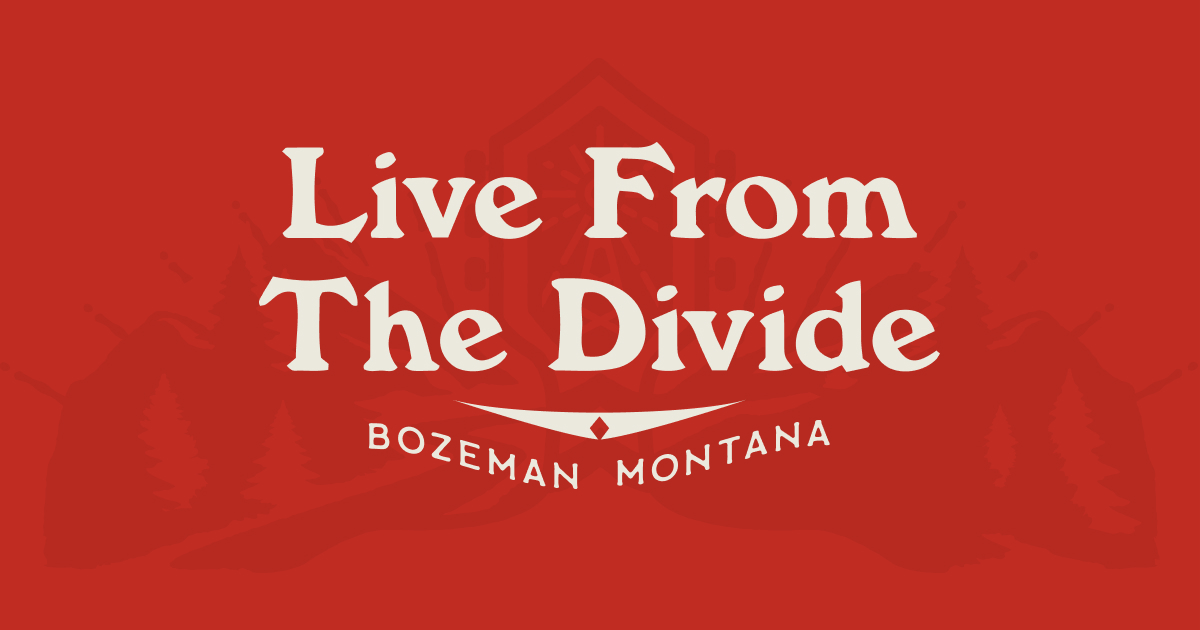 Live from the Divide