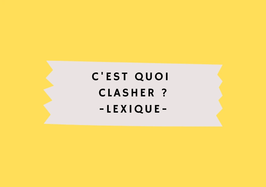 Clasher - Lexique OrthographIQ