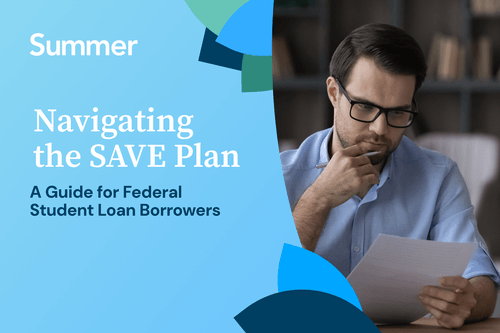 Navigating the SAVE Plan: A Guide for Federal Student Loan Borrowers I ...