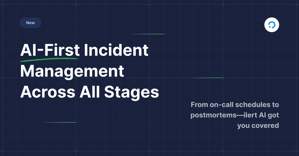 ilert introduces Agentic Incident Response: Entering the AI-first era ...